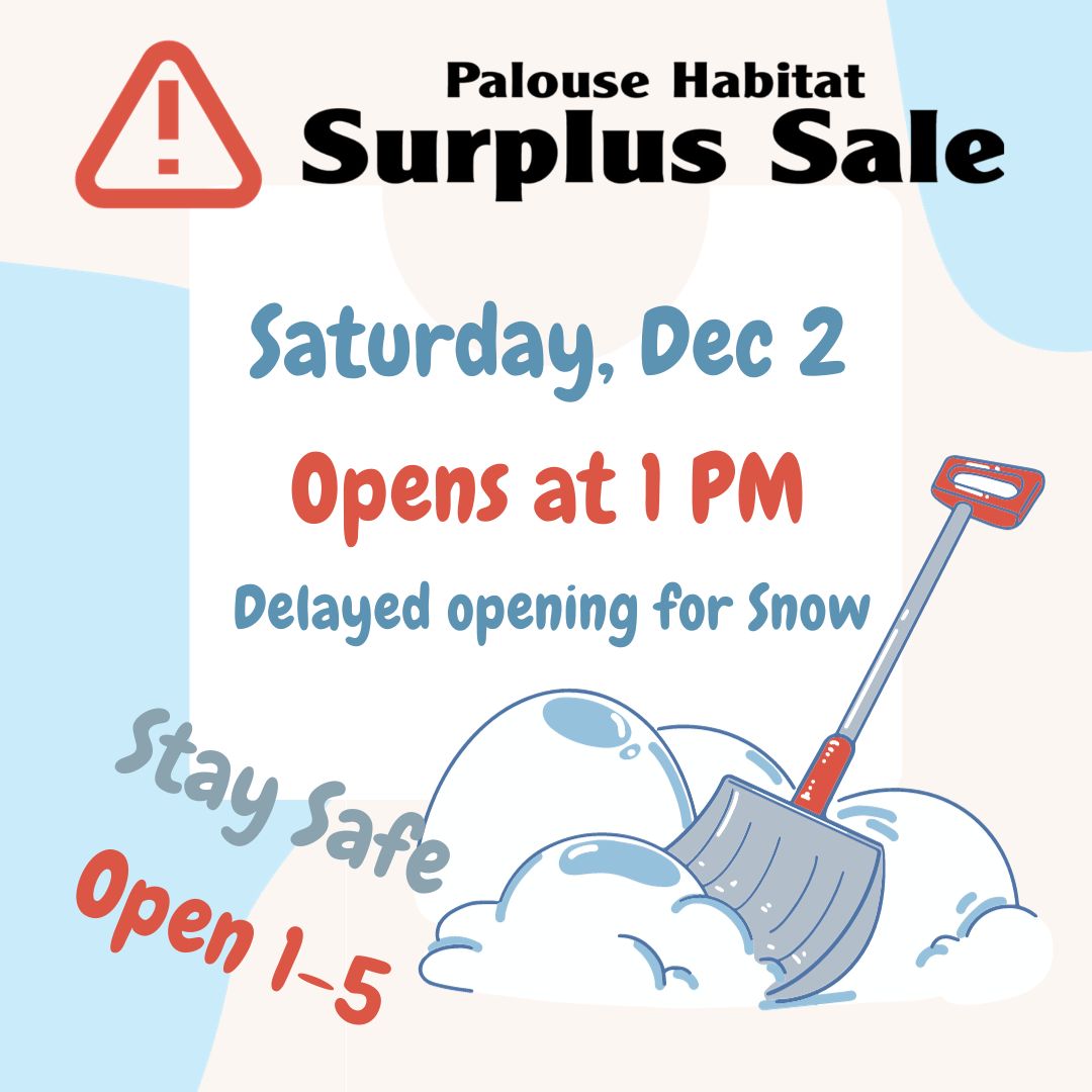 Surplus Sale Closed Dec 2nd - Palouse Habitat for Humanity
